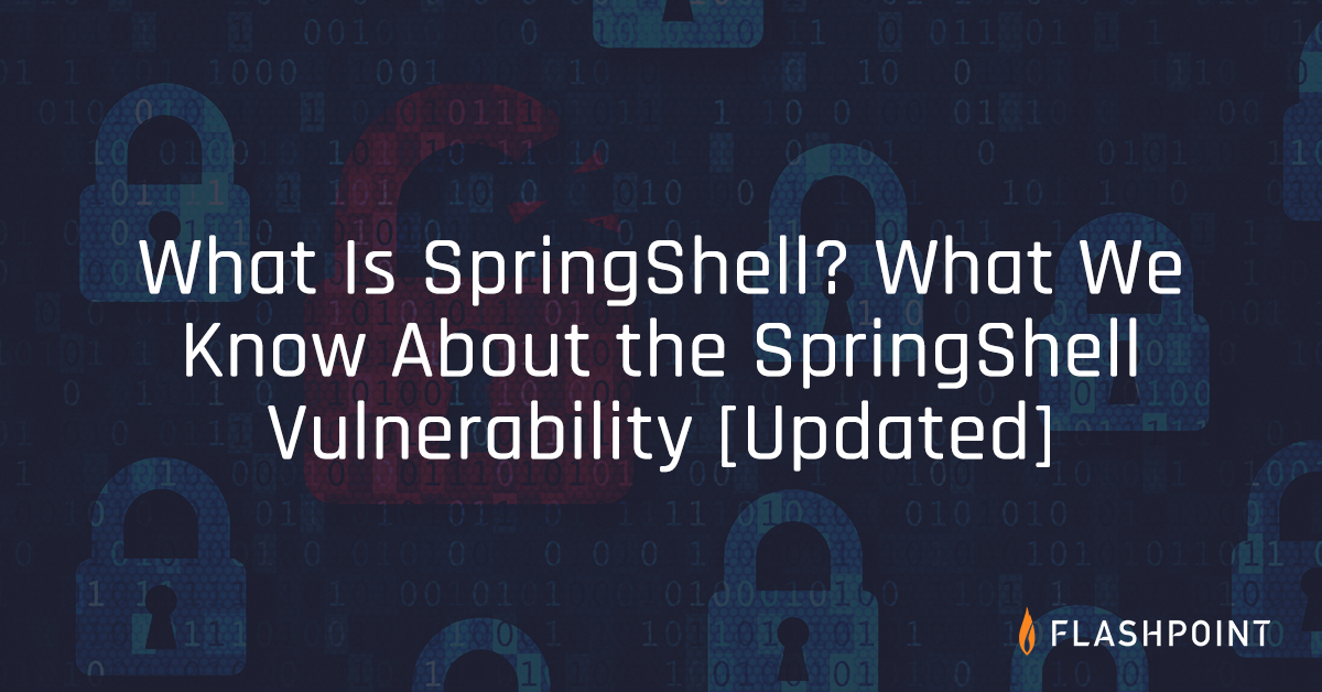 What Is SpringShell? What We Know About the SpringShell Vulnerability ...