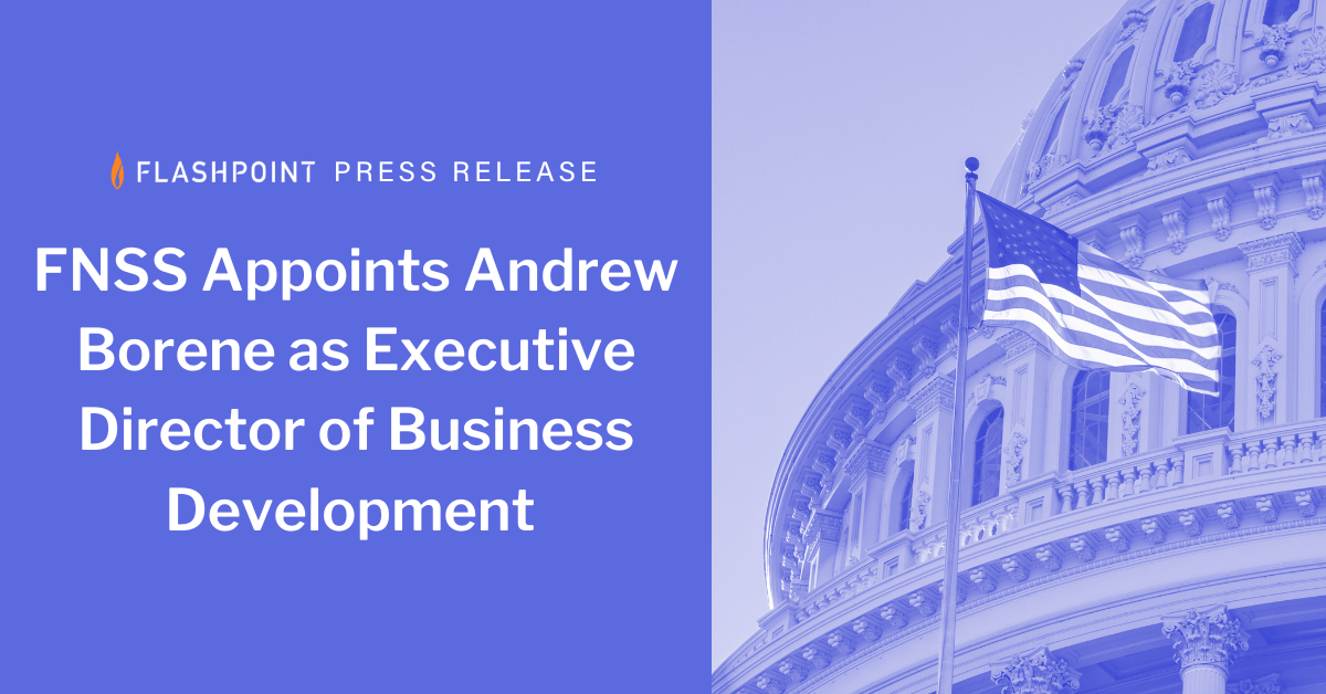 Andrew Borene to Lead FNSS Business Development | Flashpoint