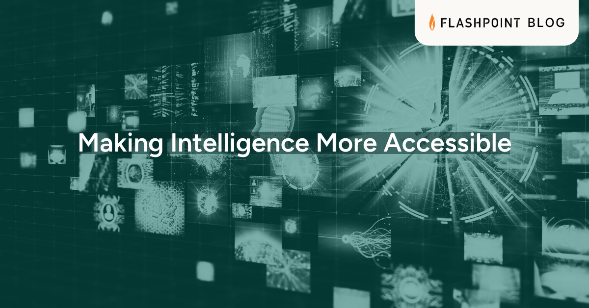 Making Intelligence More Accessible | Flashpoint