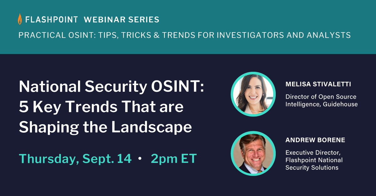 National Security OSINT: 5 Key Trends That are Shaping the Landscape | Flashpoint